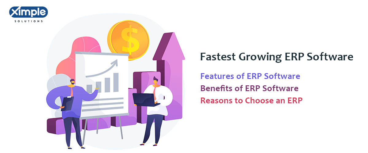 Best & Fastest Growing ERP Software | Ximple Solutions
