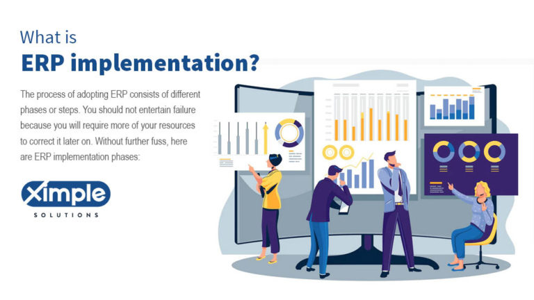 9 Key ERP Implementation Phases and Methodology | Ximple ERP